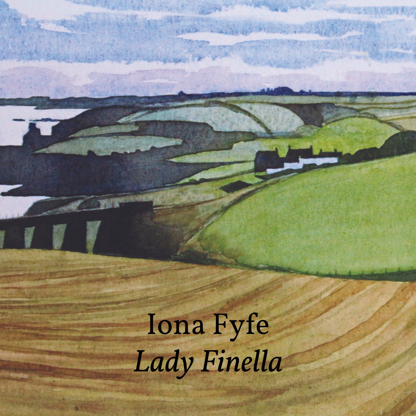 Lady Finella by Iona Fyfe – FolkWaves