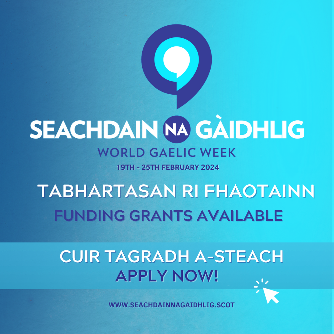 Seachdain na Gàidhlig (World Gaelic Week) set to return in 2024 with ...